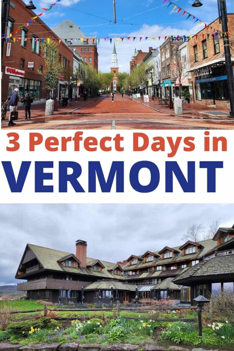 3 Days in Vermont: Burlington and Stowe